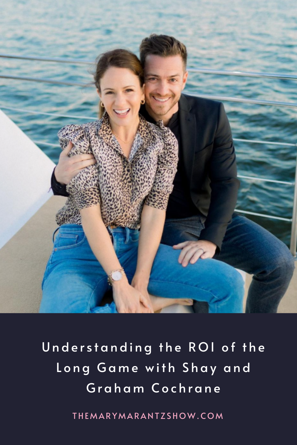 EP. 136: Understanding the ROI of the Long Game with Shay and Graham